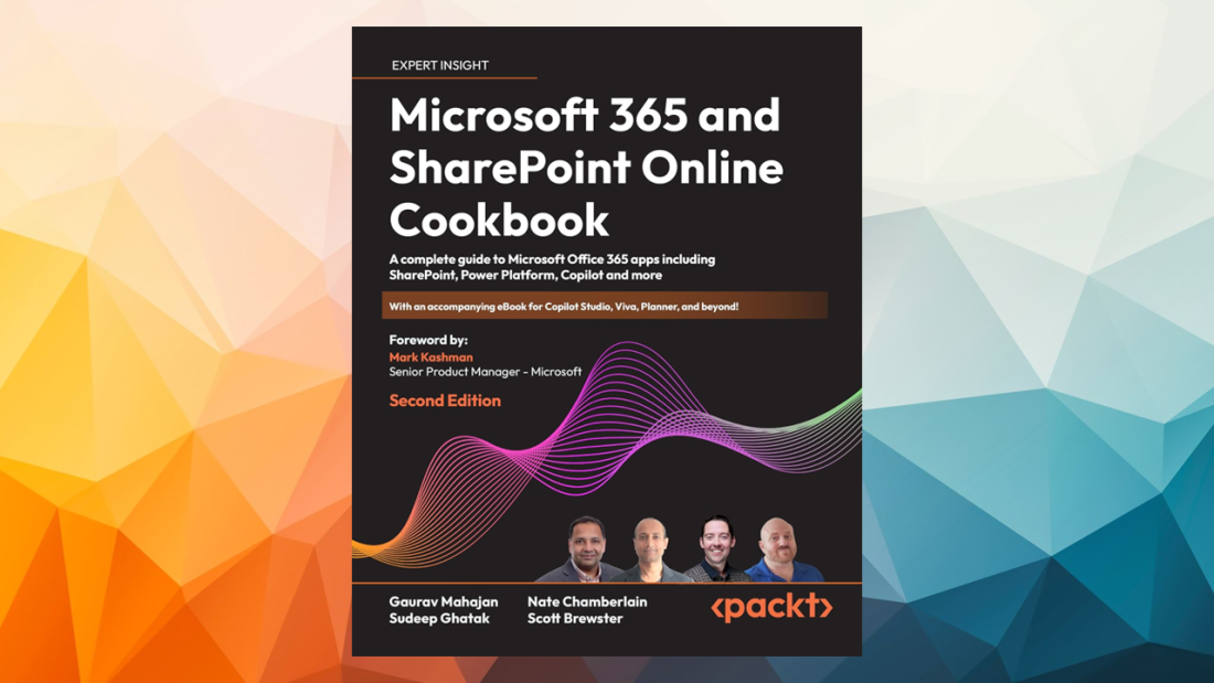 Microsoft 365 and SharePoint Online Cookbook: A complete guide to ...